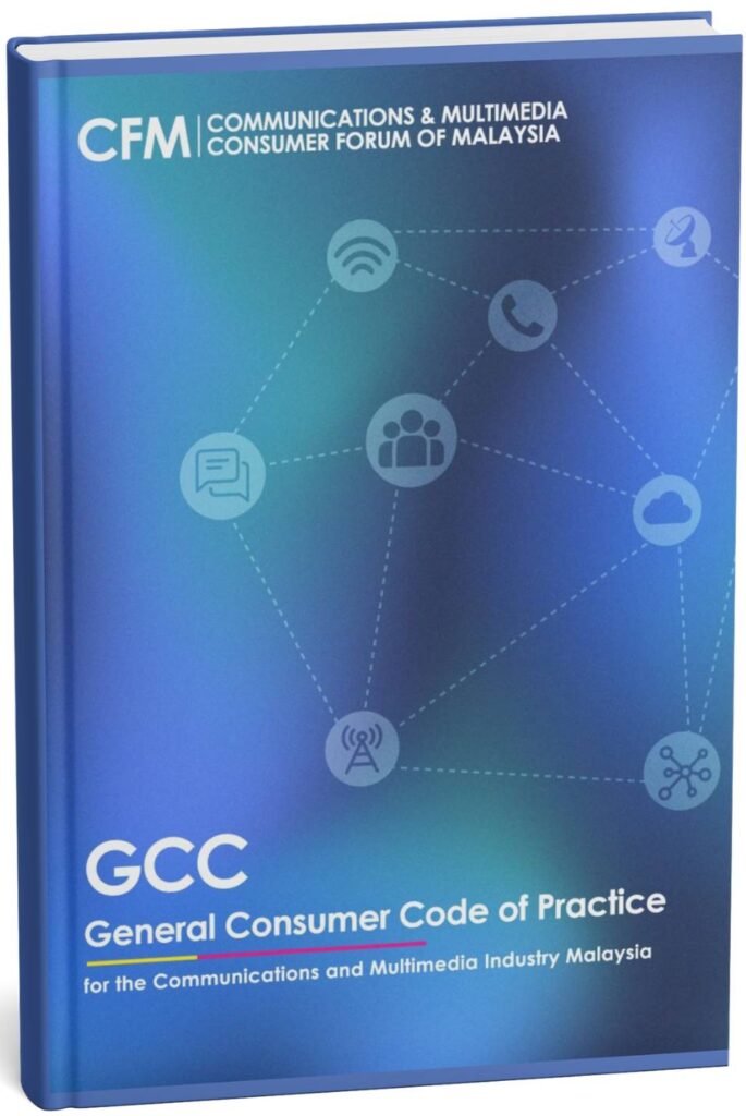 General User Code of Practice - (CFM) Consumer Forum Malaysia